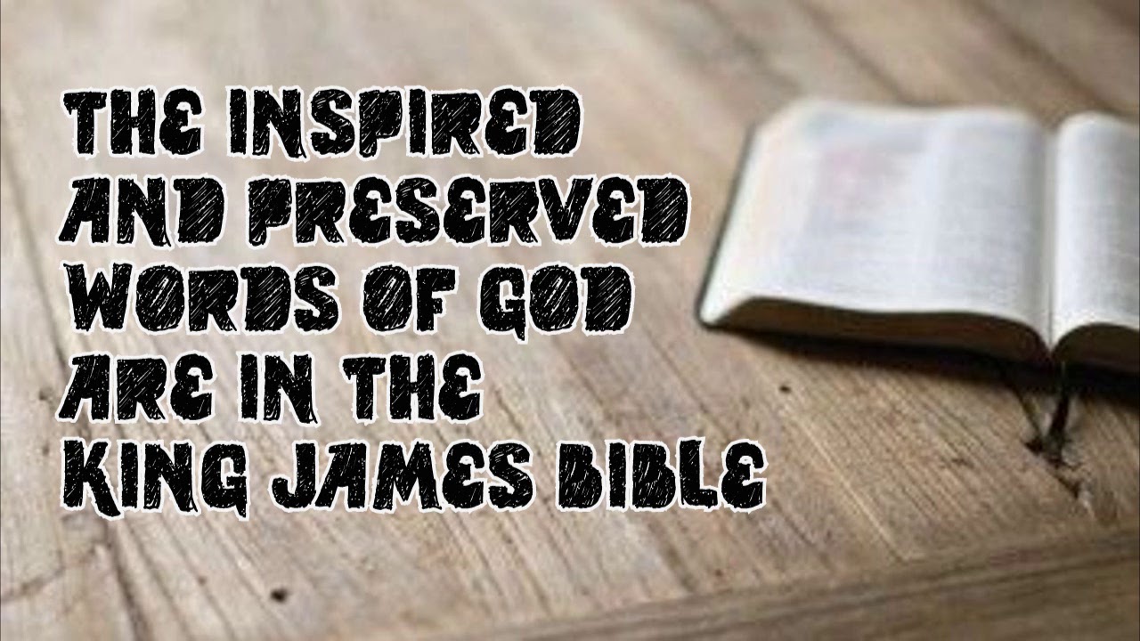 King James Bible & Preservation - YouTube