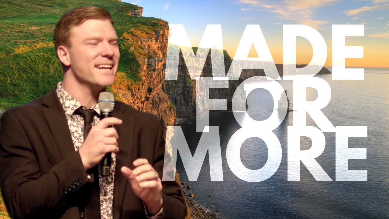 You Were Made For More | Sermon | Pastor Brendan Fosdick - YouTube