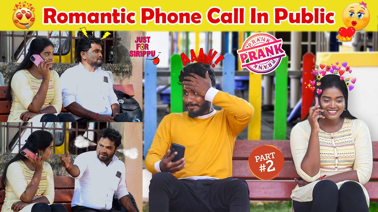 Romantic Phone Call in Public PRANK 😂😍| Part-2 | Just For Sirippu - YouTube