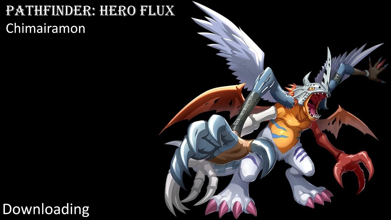 Pathfinder: Hero Flux - Chimairamon (& Millenniummon) [Digimon ...