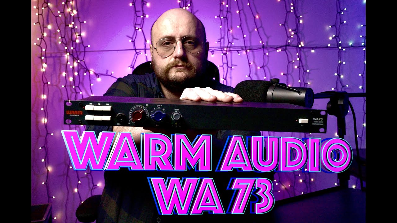 Warm Audio | WA 73 | Review & Test - YouTube