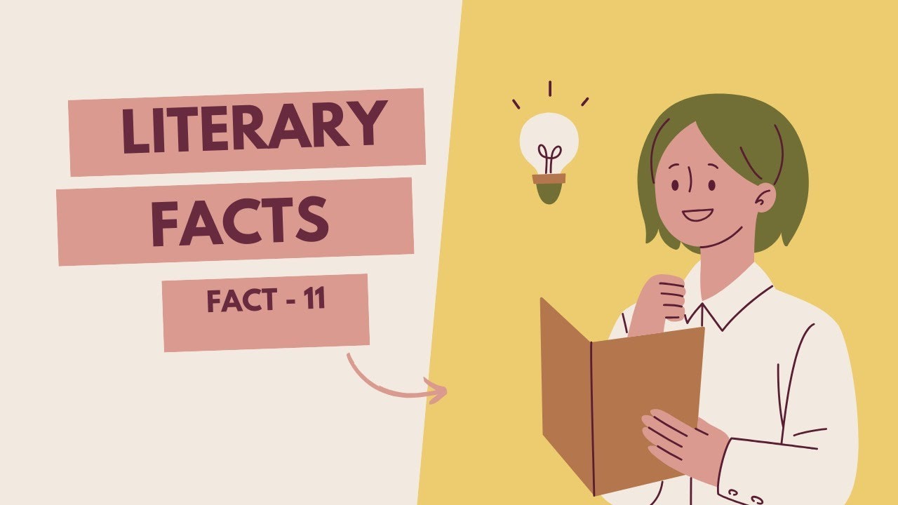 LITERATURE FACTS #FACT - 11 - YouTube