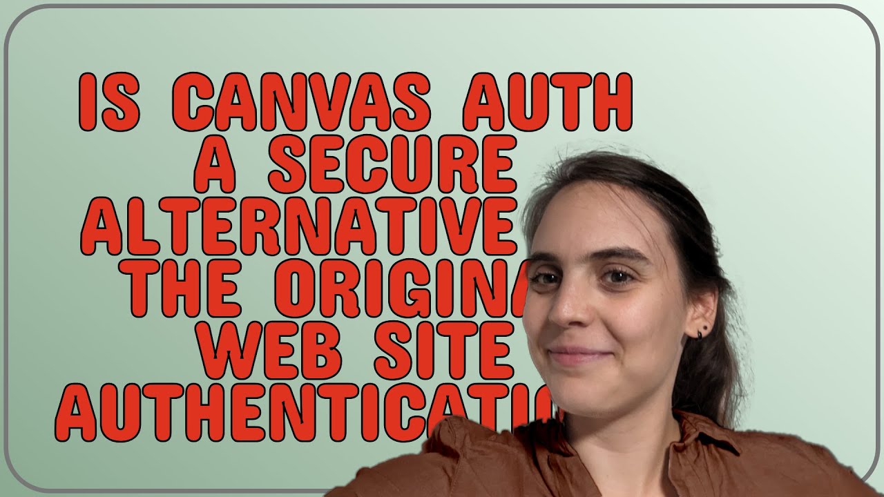 Salesforce: Is Canvas Auth a secure alternative to the original Web ...