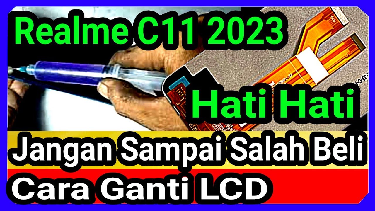 ganti lcd relame c11 new 2023- replace lcd realme c11 2021 - YouTube