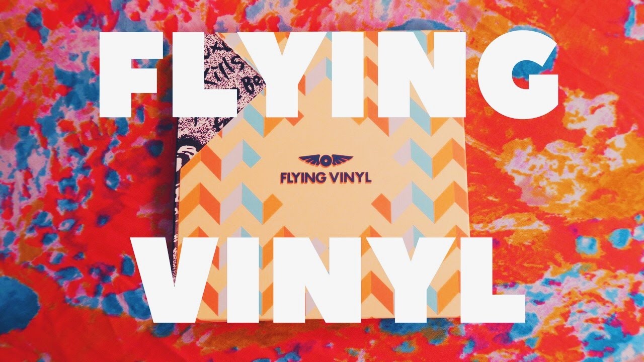 FLYING VINYL | UNBOXING | 2016 - YouTube