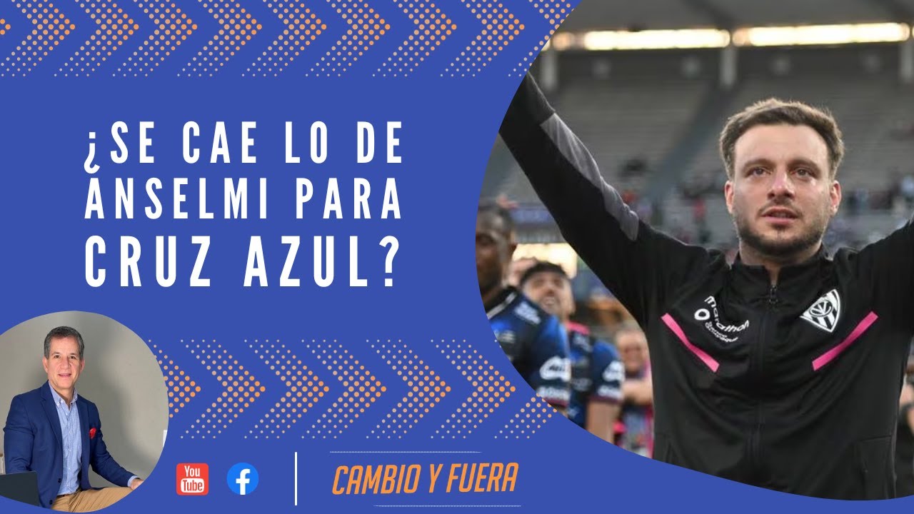 ¿Se cae lo de Anselmi para Cruz Azul? - YouTube