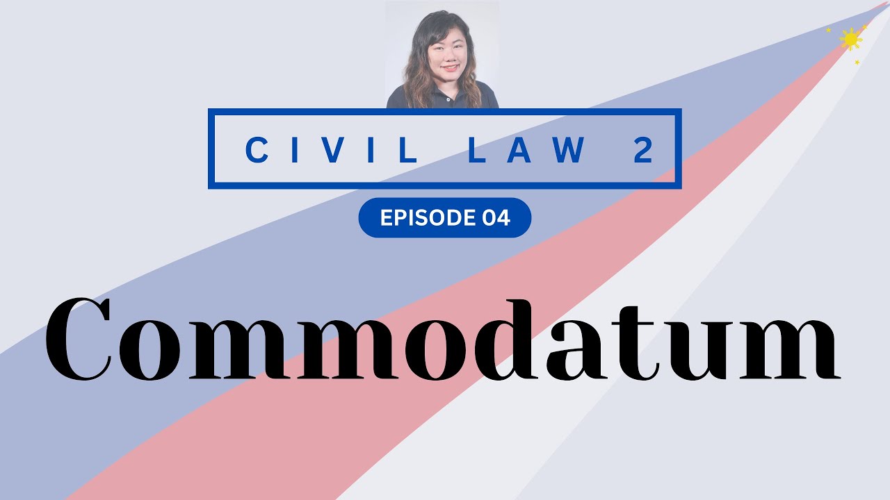 CIVIL LAW REVIEW 2: [CREDTRANS] 04 Commodatum - YouTube