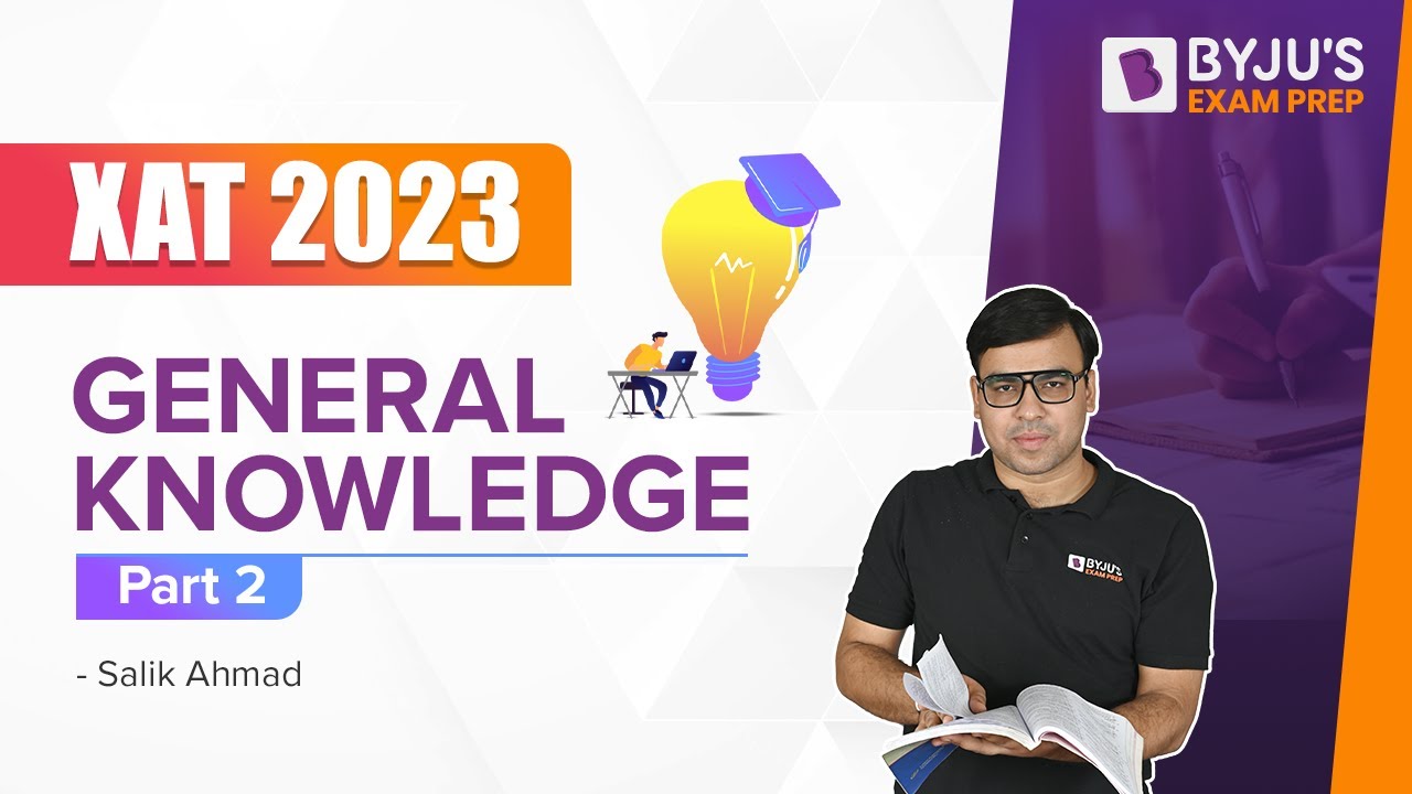 XAT 2023 | General Knowledge for XAT Exam | Part 2 | XAT General ...