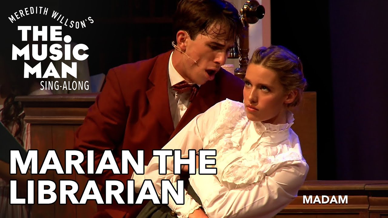 Music Man | Marian the Librarian (Sing-Along Version!) - YouTube