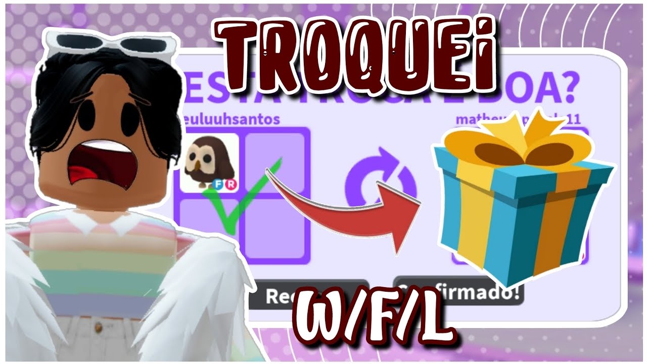 🤎TROQUEI MINHA OWL FR - TROCAS ADOPTME | W/F/L🤎 Roblox/Adoptme - YouTube