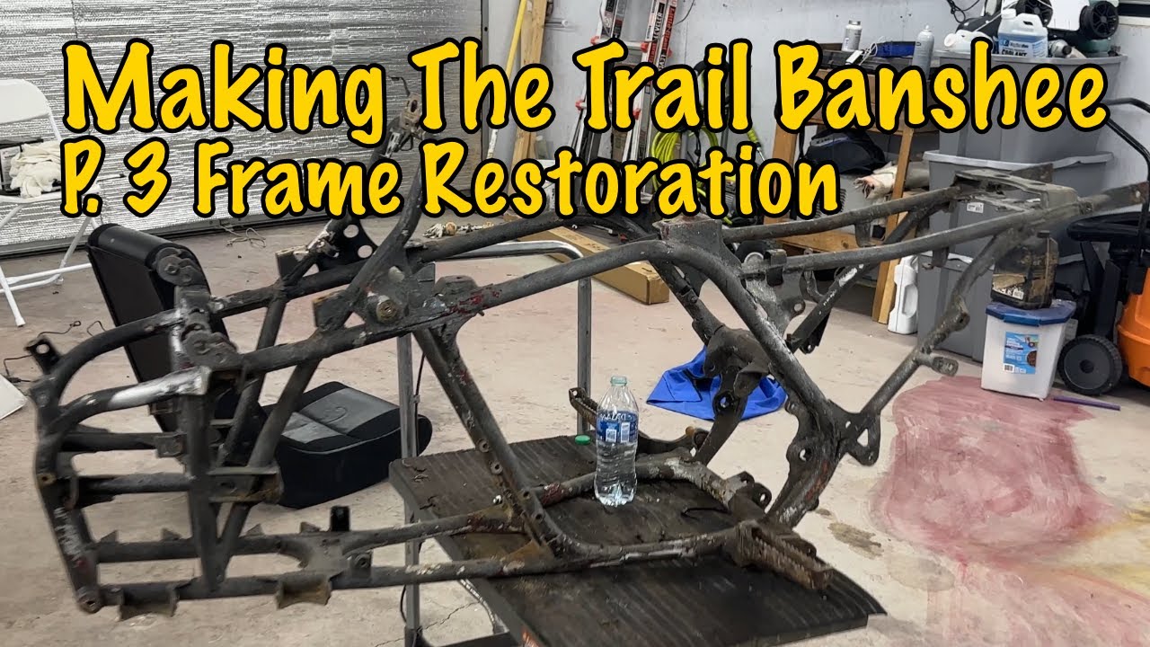 97 Trail Banshee Frame Mod and Powder Coat - YouTube