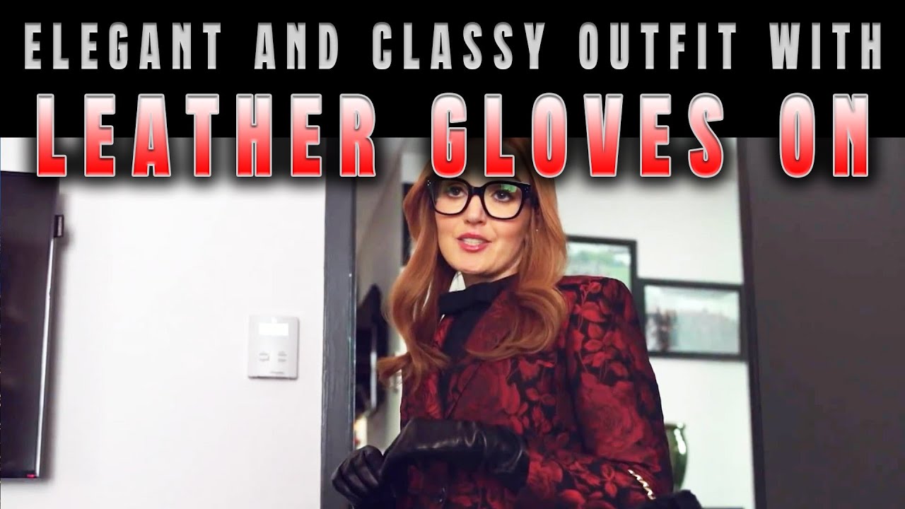 Inventing Chloe - Elegant Manager Outfit And Gloves - YouTube