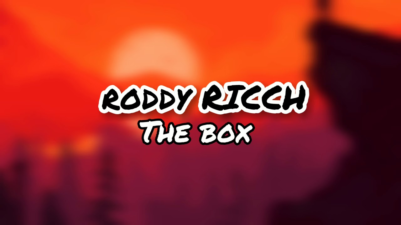 RODDY RICCH - The box - YouTube