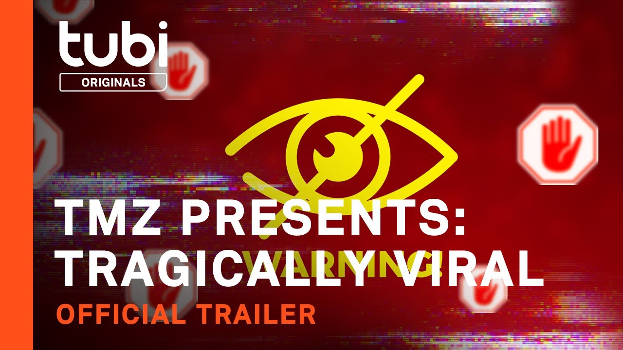 TMZ Presents: Tragically Viral | Official Trailer | A Tubi Original ...