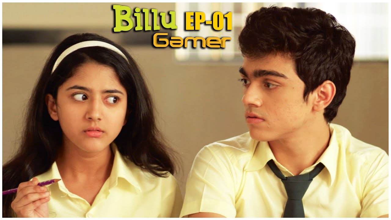 Billu Gamer Part 1 of 8 l Hindi Episodic Web Series l Bollywood Movie ...