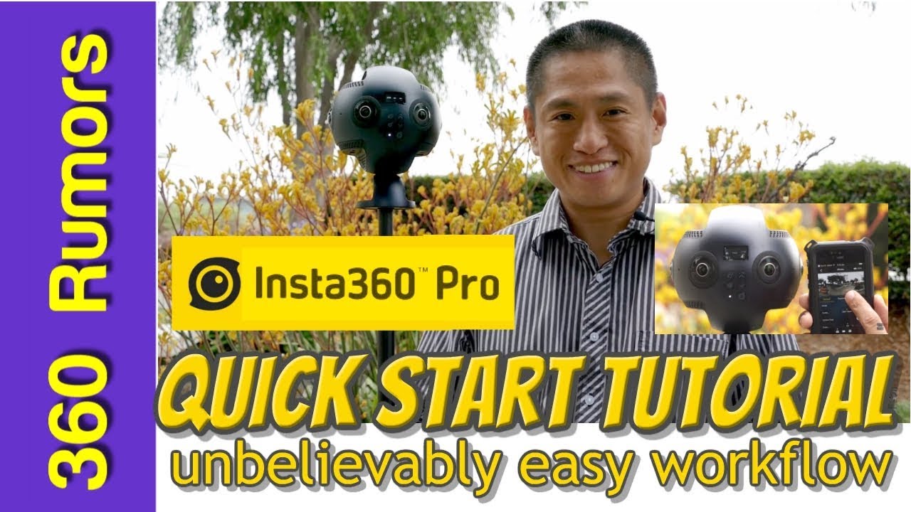 Insta360 Pro quick start guide / tutorial / workflow: it's unbelievably ...