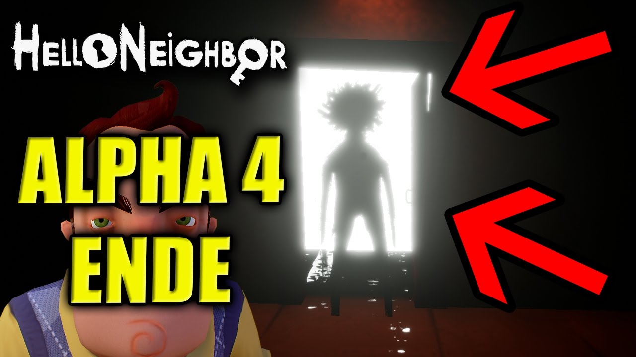 HELLO NEIGHBOR ALPHA 4 ENDING | Hello Neighbour ALPHA 4 UPDATE (Deutsch ...
