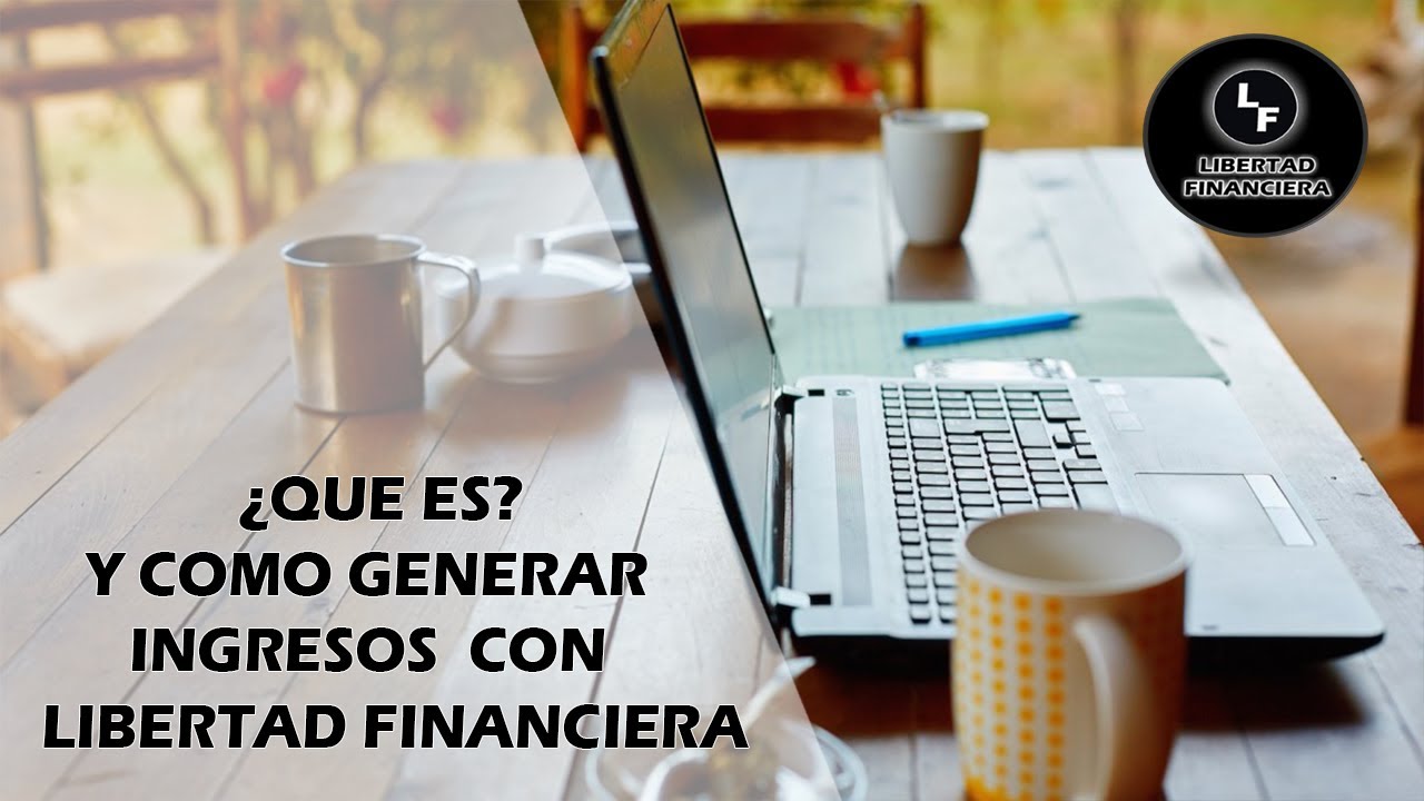 ¿QUE ES? Y COMO GENERAR DINERO POR INTERNET DESDE TU CASA - LFNAI - YouTube