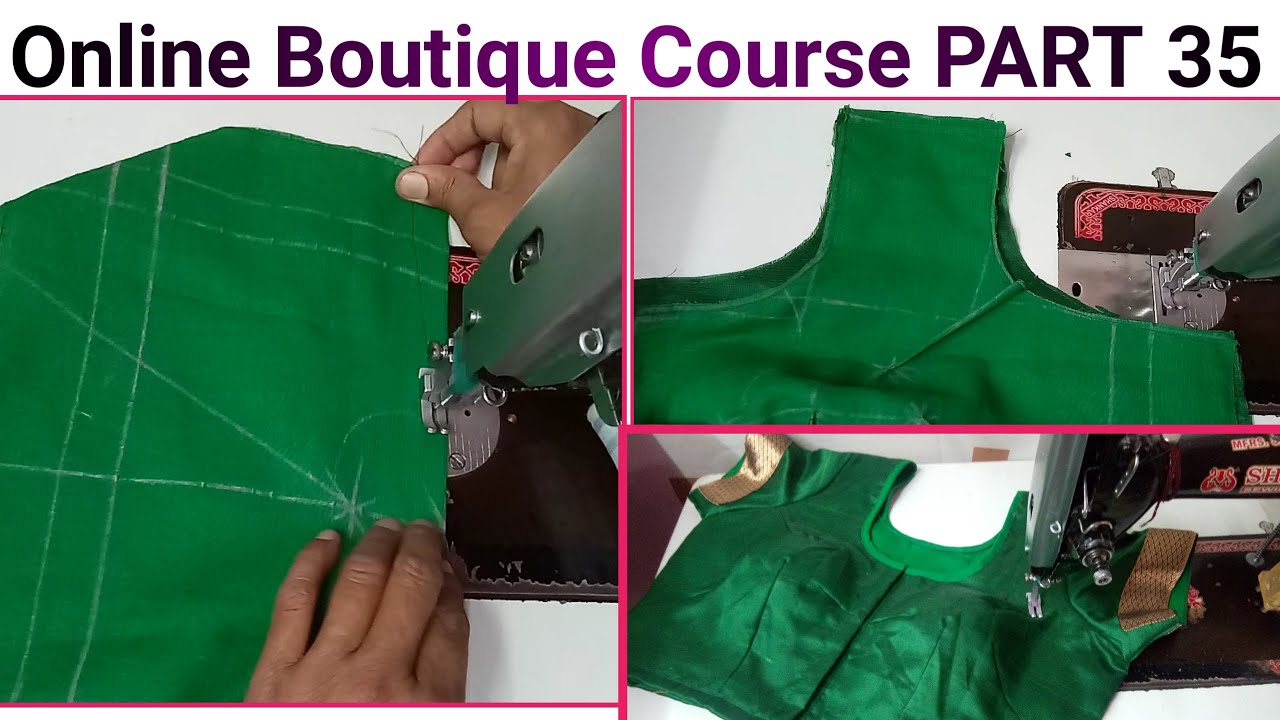 Simple Blouse stitching with A to Z Tips // Online Boutique Course PART ...