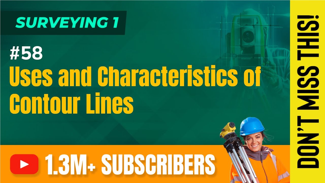 Uses and Characteristics of Contour Lines - Plane Tabling Contouring ...