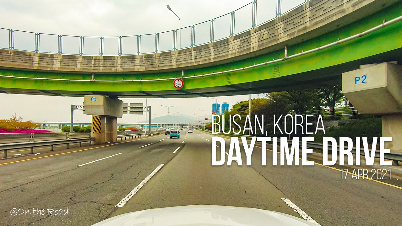 【DRIVlog】 Daytime Drive / BUSAN / KOREA / Hwamyeong-dong / Gangbyeon ...