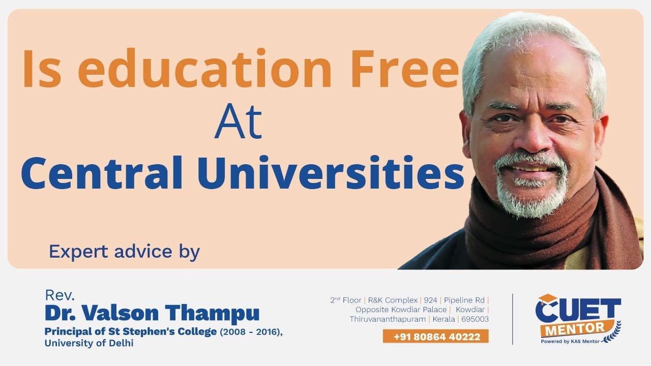 Is Education Free In Central Universities Sri Valson Thampu Talks