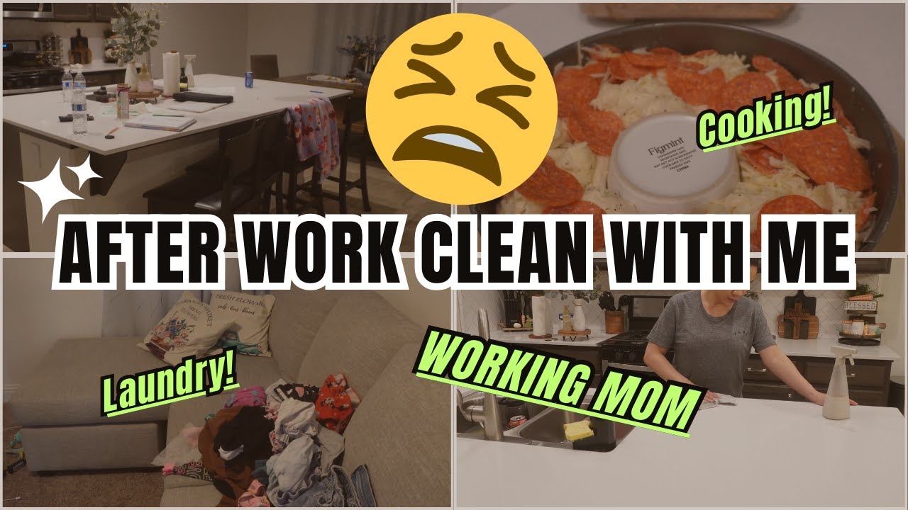 AFTER WORK WEEKDAY CLEAN WITH ME | EVENING CLEAN UP ROUTINE FOR BUSY ...