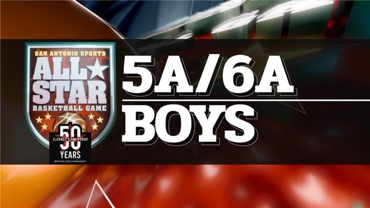 High School All-Star Basketball – Boys 5A, 6A - YouTube