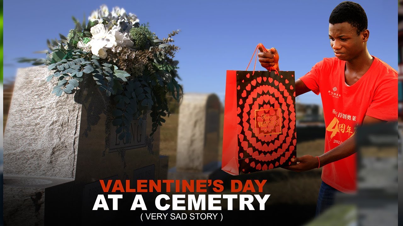 HE GIFTED HIS DEAD GIRLFRIEND AT THE CEMETERY / AFRICA KIDS IN LOVE ...