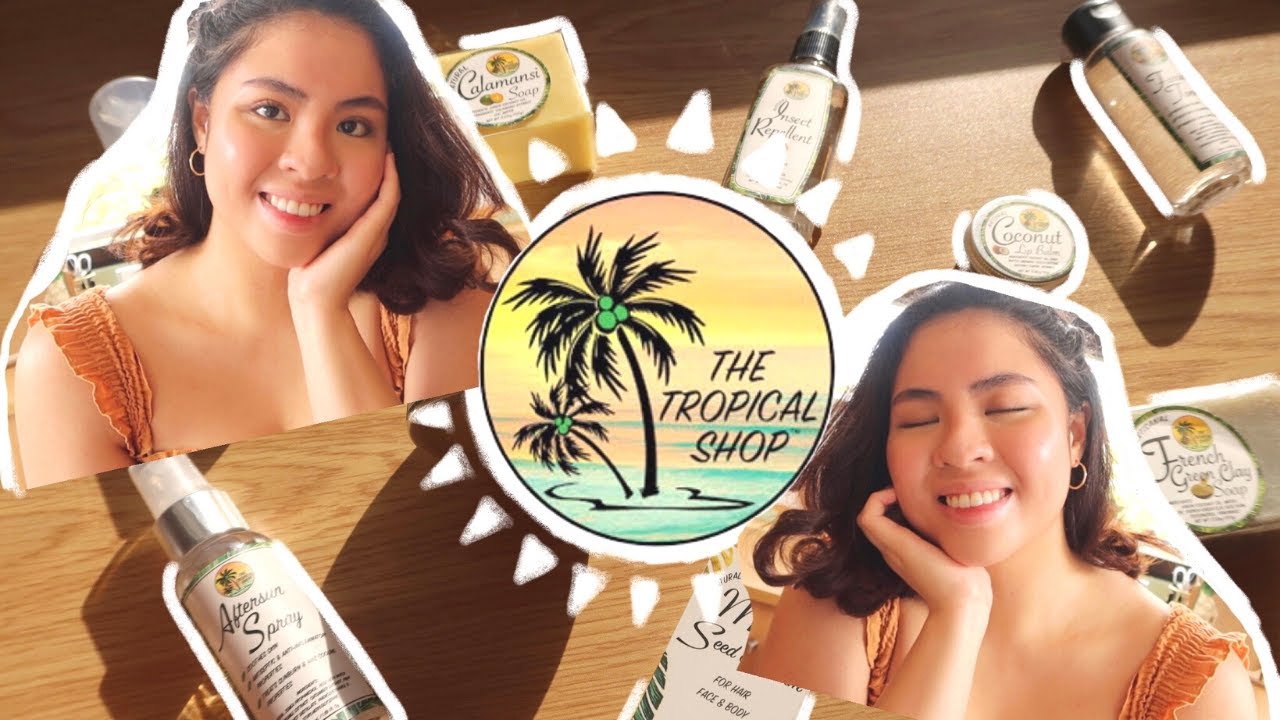 I TRIED OUT THE TROPICAL SHOP PRODUCTS!!! + HONEST REVIEW (Philippines ...
