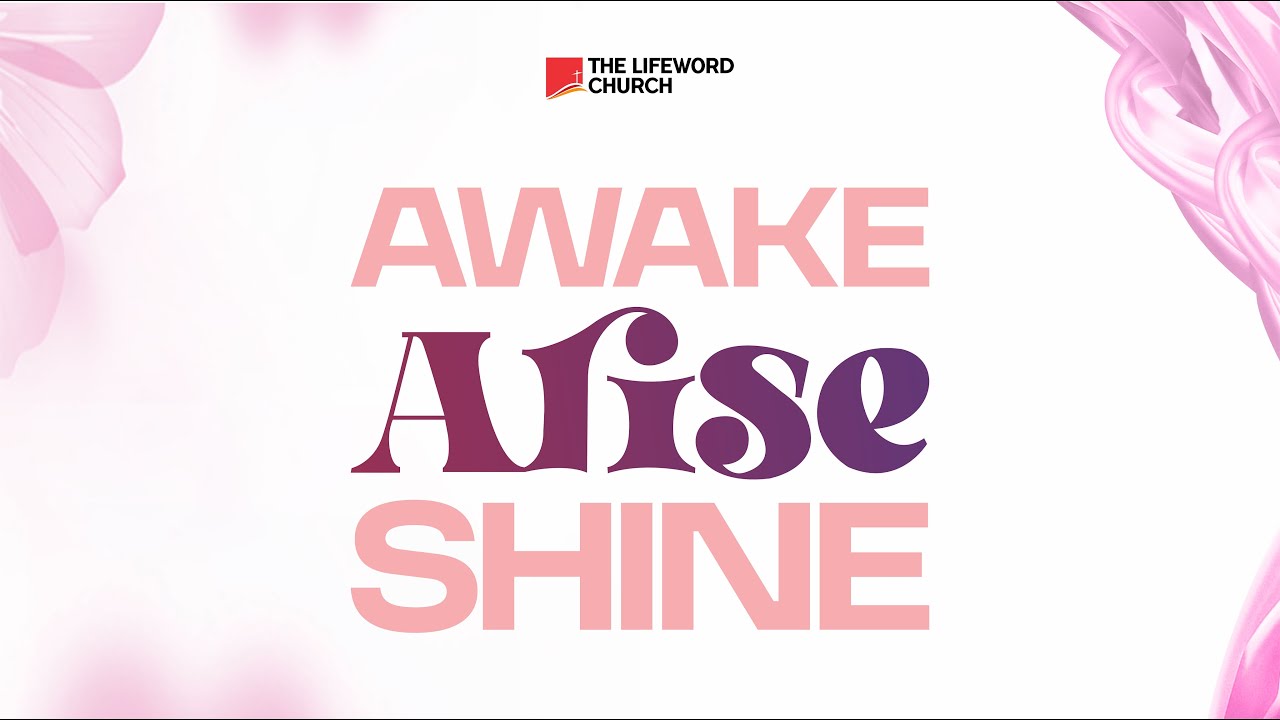 AWAKE, ARISE, SHINE | NOV. 24, 2024 - YouTube