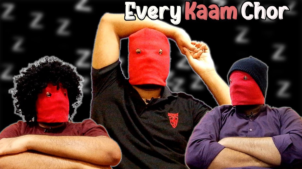 Every kaam chor - YouTube