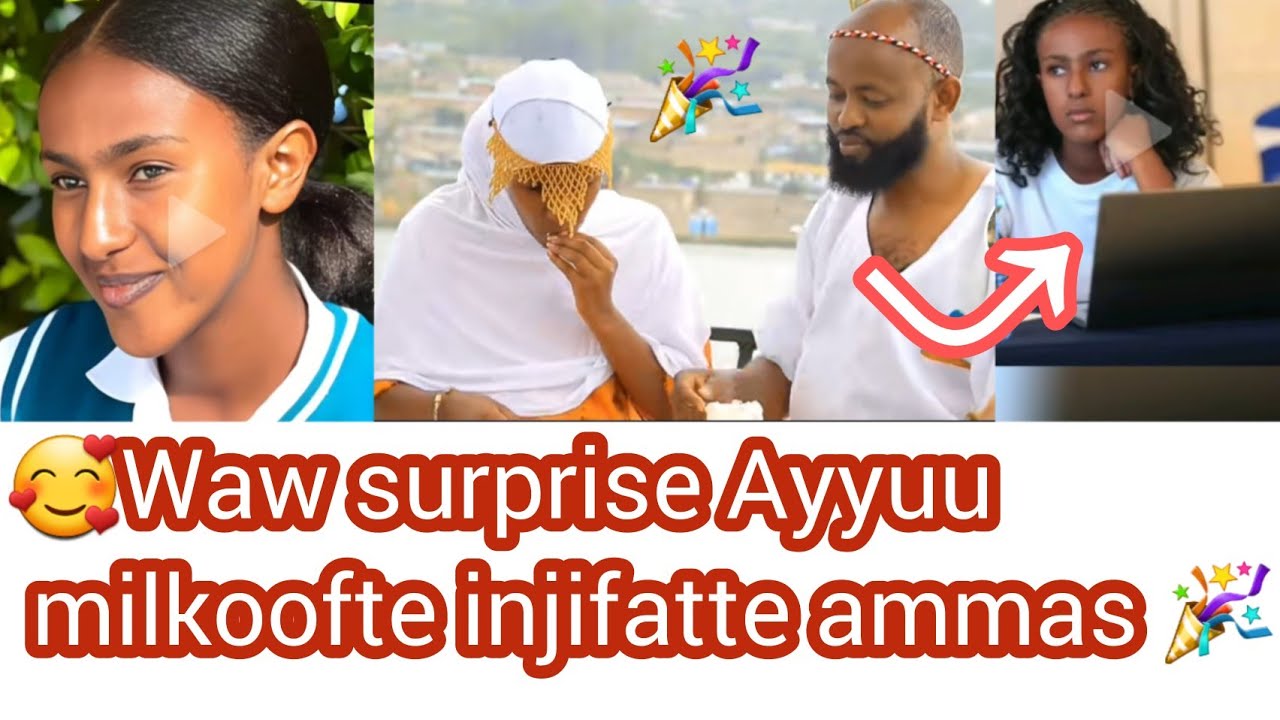 🎁🛍Sa'idoon badhaafamuu qaba Ayyuu akka addaatti surprise godhe🎉 - YouTube