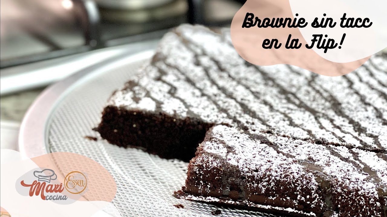 Brownie sintacc en flip Essen ~ Sin Gluten - YouTube