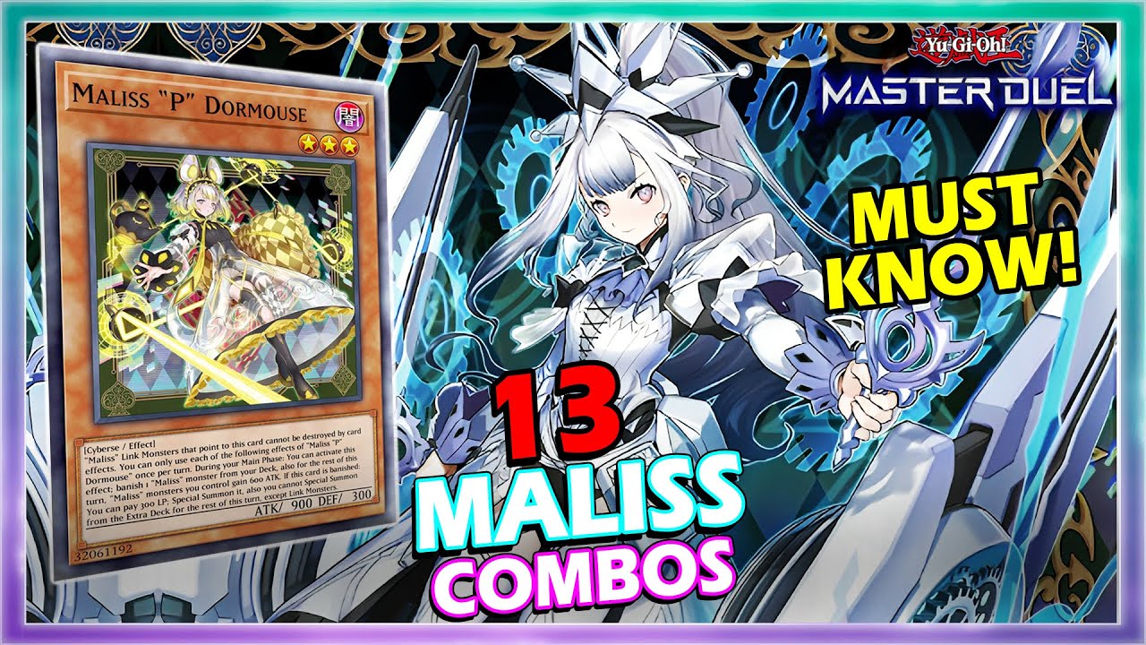 13 MALISS MUST KNOW COMBOS IN YUGIOH MASTER DUEL - YouTube