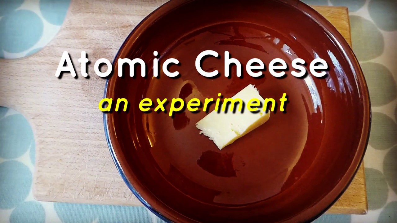 Atomic Cheese - YouTube
