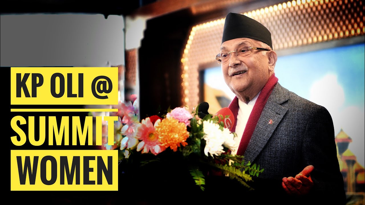 Women Of The Year Summit 2023 ॥ Kp Oli Speech Rajan Kafle Youtube
