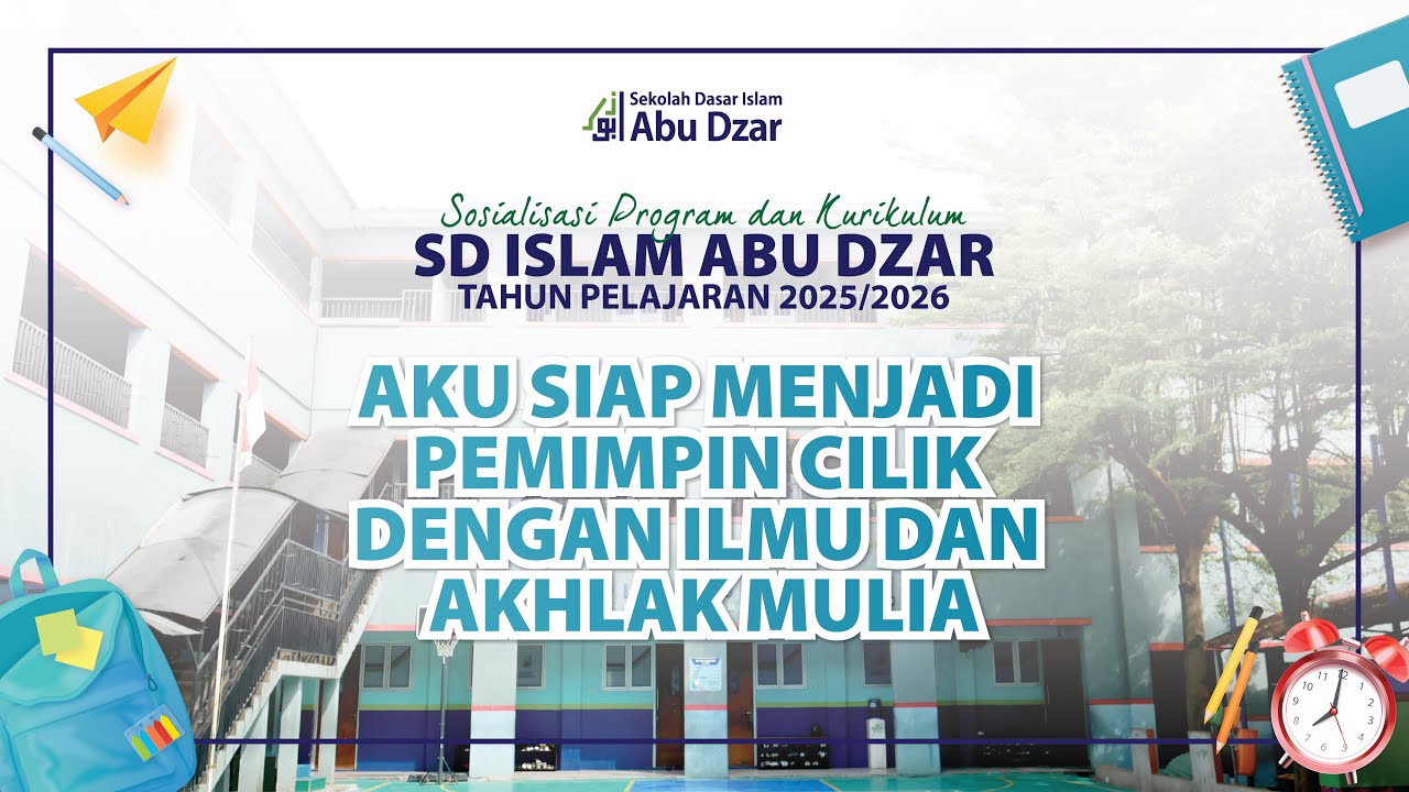 Sosialisasi Program dan Kurikulum SD Islam Abu Dzar Tahun Pelajaran ...