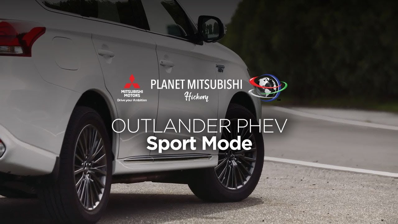 Mitsubishi Outlander PHEV: Sport Mode - YouTube