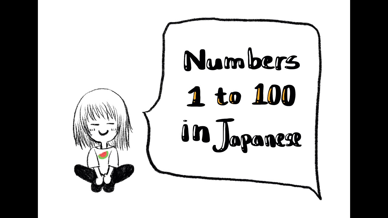 How to count numbers 1 to 100 in Japanese | Learn Japanese for ...