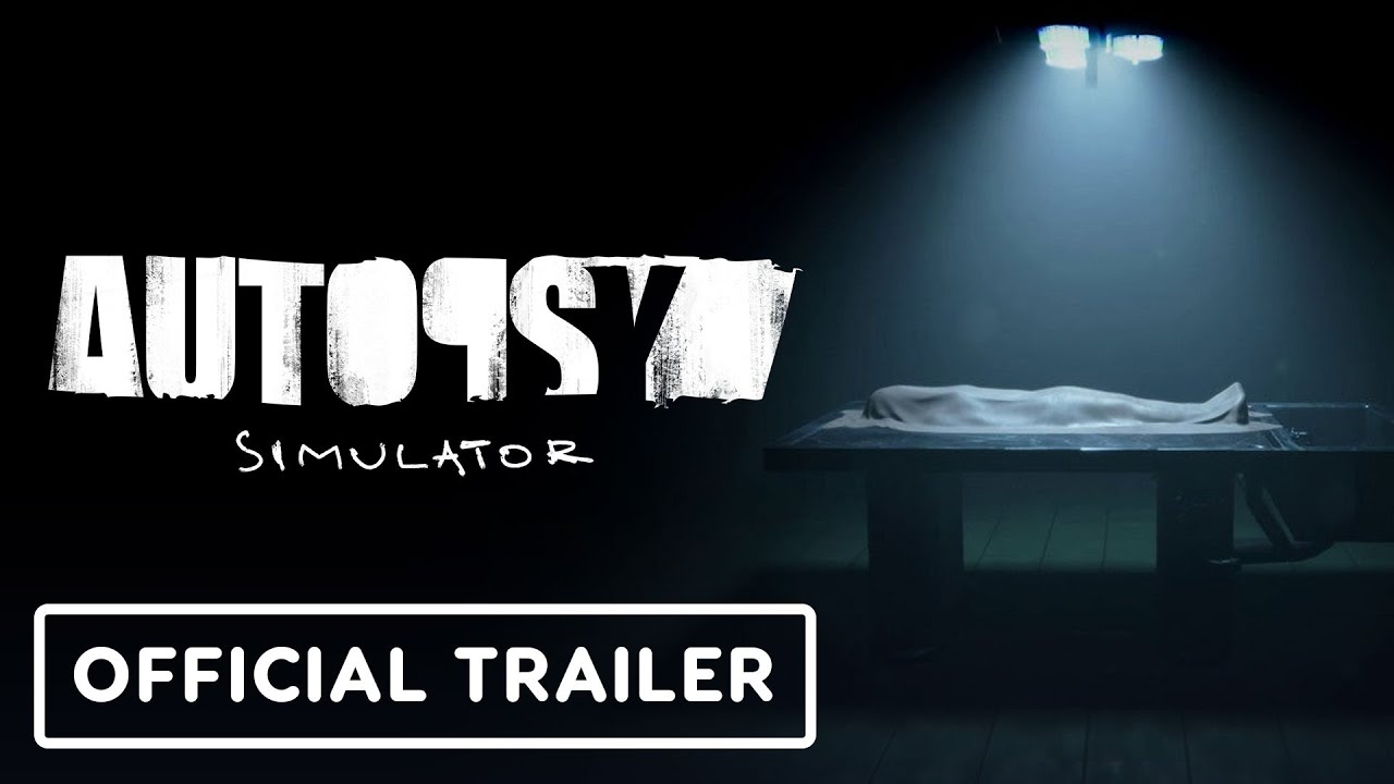 Autopsy Simulator - Official Console Announcement Trailer - YouTube