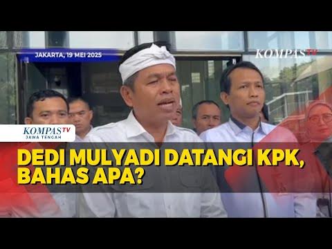 Dedi Mulyadi Datangi KPK, Bahas Apa? - YouTube
