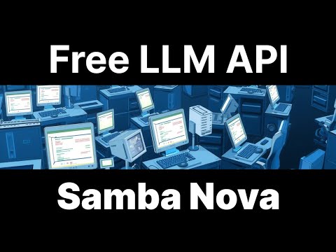 Qwen and Llama LLMs free API key : SambaNova - YouTube