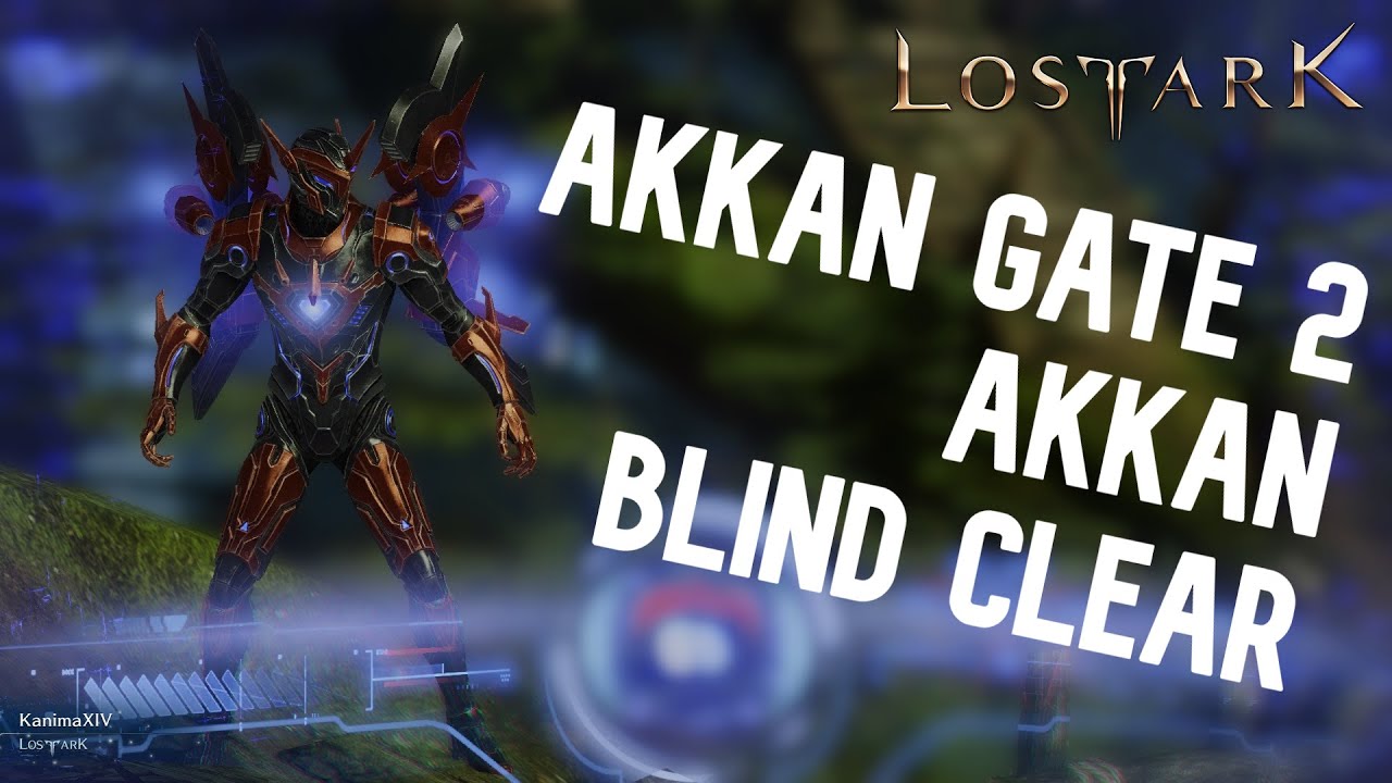 Akkan Gate 2 Legion Raid, Akkan Blind Clear | Machinist/Scouter POV ...