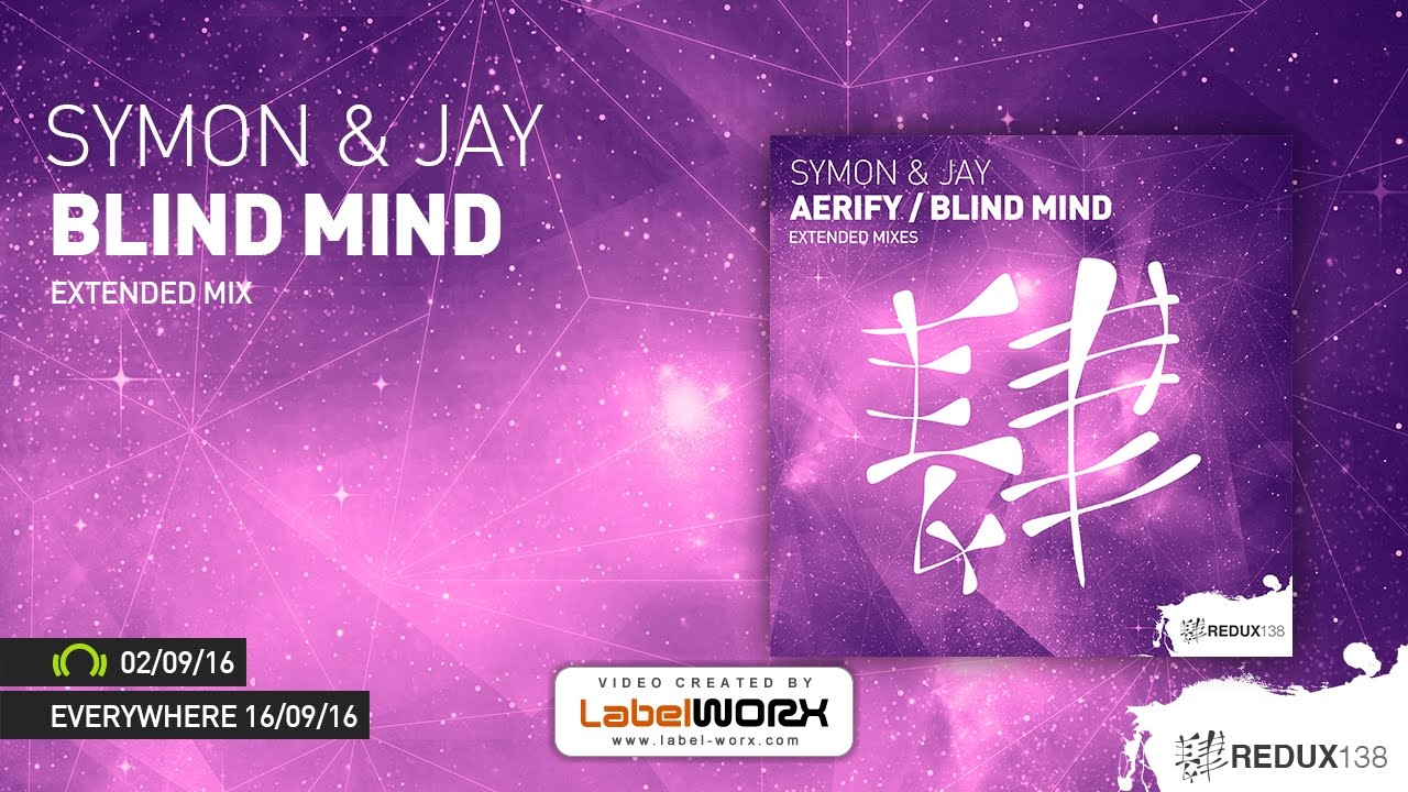 Symon & Jay - Blind Mind (Extended Mix) [OUT NOW] - YouTube