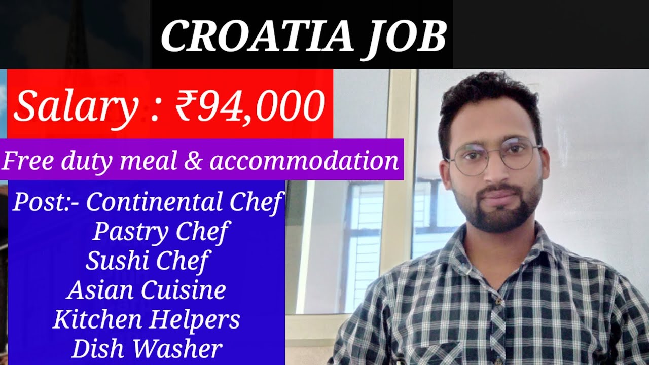 CROATIA Job Vacancy Abroad Job Croatia Job For Indian Hotel croatia-job-vacancy-abroad-job-croatia-job-for-indian-hotel