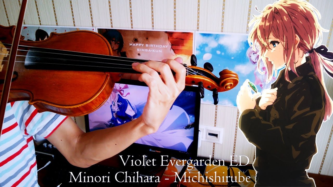 Violet Evergarden ED – Minori Chihara – Michishirube. Violin cover ...