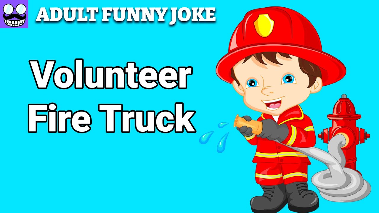 funny jokes 😂: Volunteer Fire Truck - YouTube