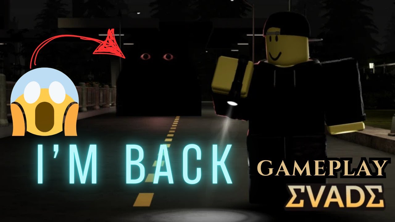 ROBLOX: Evade Gameplay😨👻 (I'm Back) 🔥😎😎|| BAD GAMERZ - YouTube