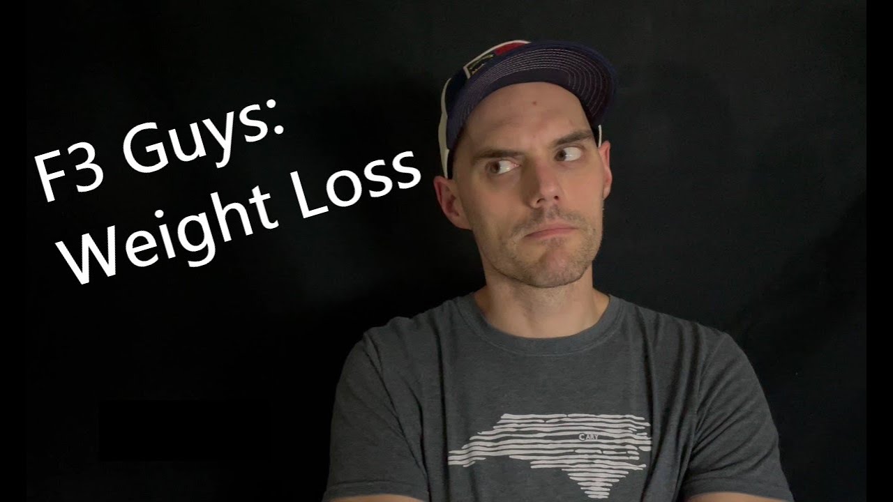 F3 Guys - Weight Loss - YouTube